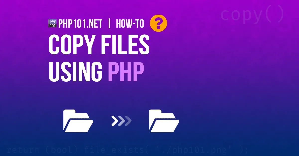 How to copy files using PHP | PHP 101